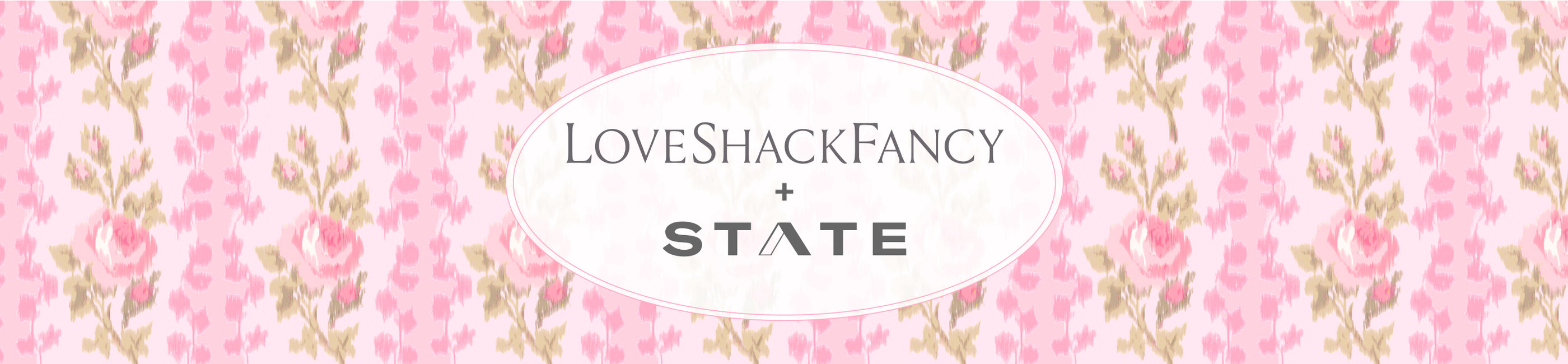 STATE x LoveShackFancy